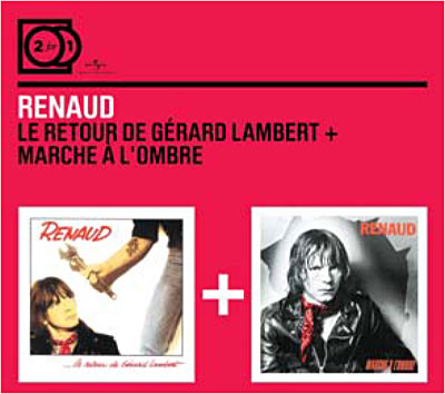 Le retour de Gérard Lambert - Marche à l'ombre - Renaud - CD album ...
