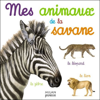 Mes animaux de la savane - cartonné - Catherine Fichaux - Achat Livre ...