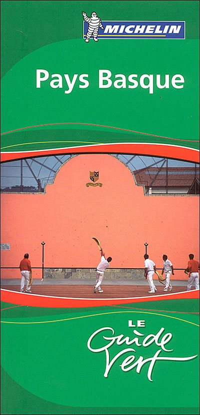Guide vert Pays basque Edition 2006 - broché - Collectif Michelin ...