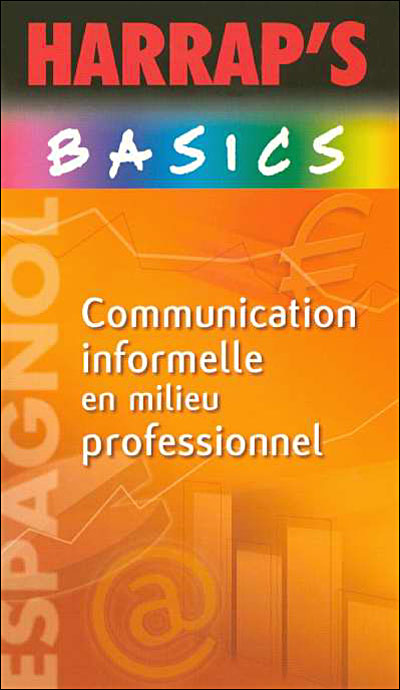 Communication informelle en milieu professionnel - broché - Collectif ...