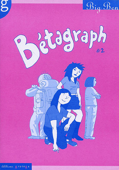 Betagraph - Tome 2 - Betagraph - Big Ben - broché - Achat Livre | fnac