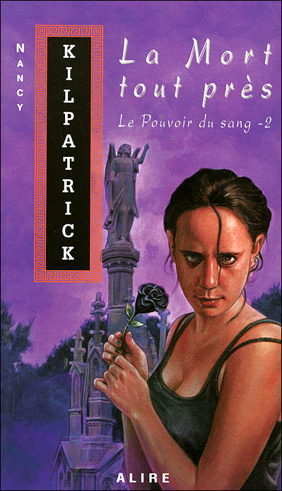 Le pouvoir du sang - Tome 2 Tome 2 - Le pouvoir du sang v 02 la mort ...