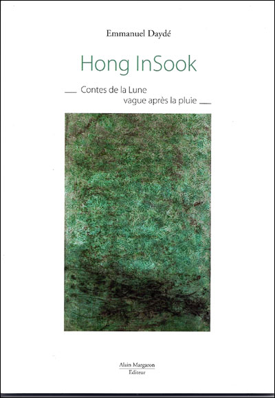 Hong InSook Contes de la lune vague après la pluie - broché - Emmanuel ...