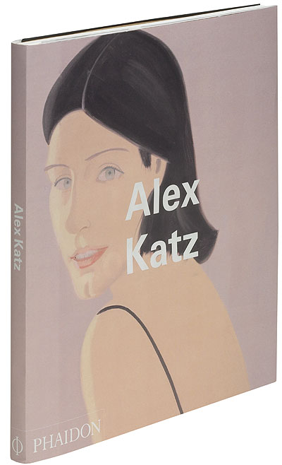 Alex Katz - broché - Carter Ratcliff, Robert Storr, Iwona Blazwick ...