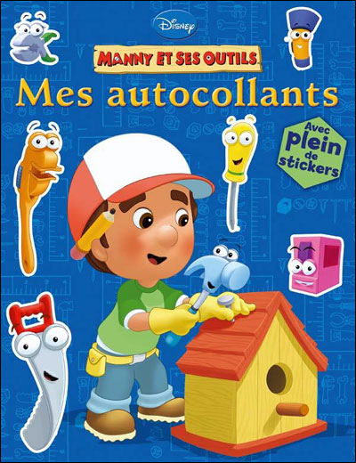 Manny et ses outils Mes autocollants - broché - Walt Disney - Achat ...