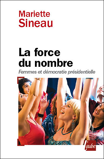 La force du nombre Les femmes et la démocratie présidentielle - broché ... La force du nombre Les femmes et la démocratie présidentielle - broché ...