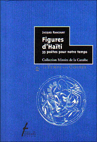 Figures d'Haïti - broché - Jacques Rancourt - Achat Livre | fnac