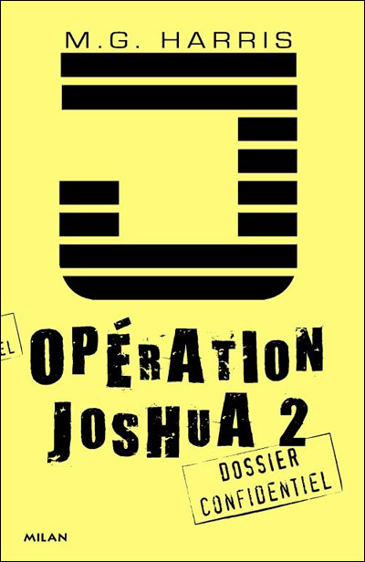 Opération Joshua - T.2 : La légende d Ek Naab Tome 2 - Opération Joshua ...