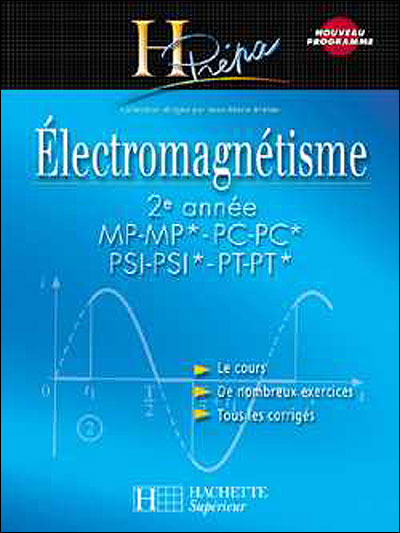 Électromagnétisme 2e année MP-MP*/PC-PC*/PSI-PSI*/PT-PT* - Cours avec ... Électromagnétisme 2e année MP-MP*/PC-PC*/PSI-PSI*/PT-PT* - Cours avec ...
