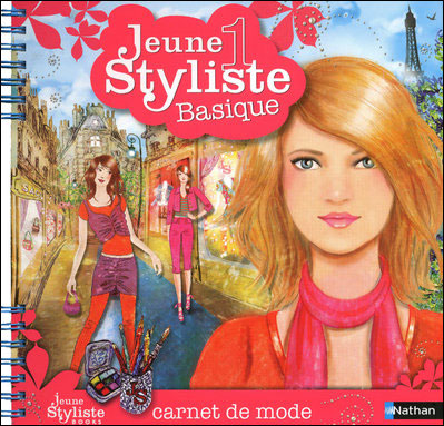 Jeune styliste - Tome 1 - Jeune styliste 1 basique - carnet de mode ...