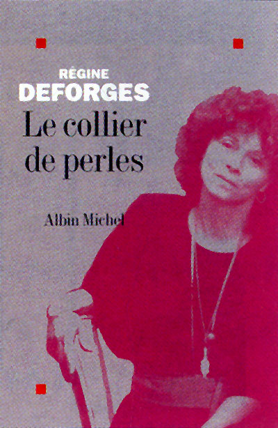 Le Collier de perles - broché - Régine Deforges - Achat Livre ou ebook ...