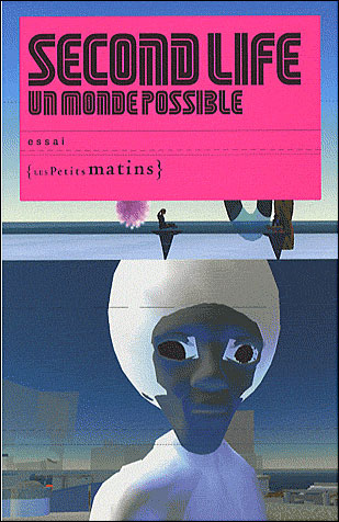 Second life un monde possible - broché - Agnès de Cayeux, Cécile Guibert - Achat Livre | fnac