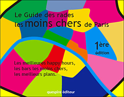 Guide des rades les moins chers de Paris Première édition - broché ...