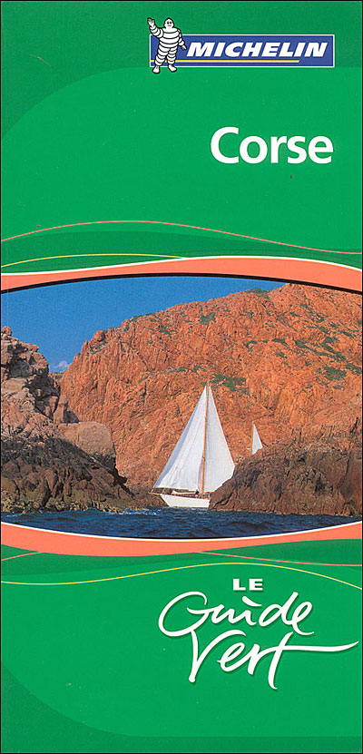 Guide vert corse Edition 2006 - broché - Collectif Michelin - Achat ...