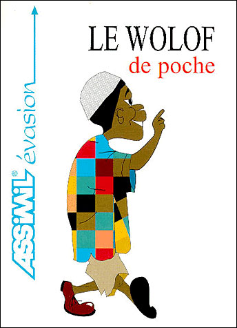 Le wolof de poche Langue de base Français - Langue enseignée Wolof ...