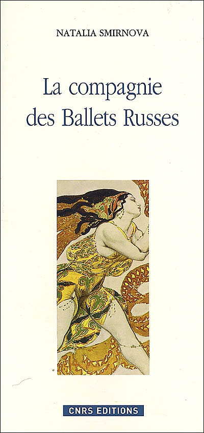 La compagnie des Ballets russes - broché - Natalia Smirnova - Achat ...