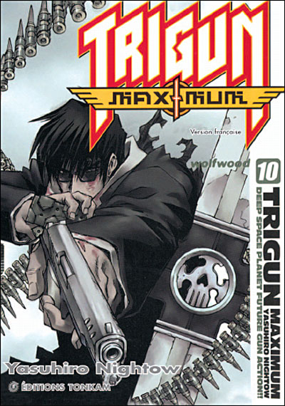 Trigun Maximum - Tome 10 - Trigun maximum - Nightow - broché - Achat ...