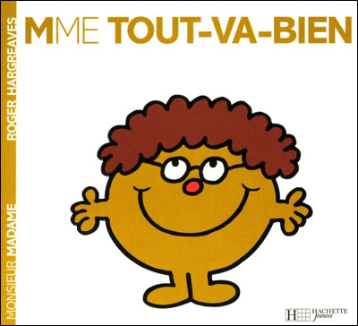 Madame Tout Va Bien