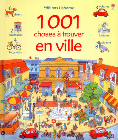 1001 choses a trouver en ville - relié - Anna Milbourne, Teri Gower ...