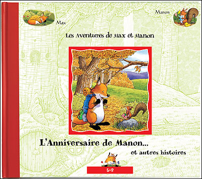 L'anniversaire de Manon et autres histoires - cartonné - Collectif ...