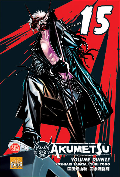Akumetsu,15 Tome 15 - broché - Yogo, Yoshiaki Tabata - Achat Livre | fnac