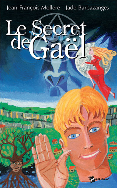 Le secret de Gaël - broché - Jean-François Moller - Achat Livre | fnac
