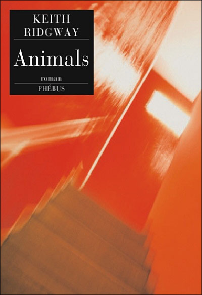 Animals - broché - Keith Ridgway - Achat Livre | fnac