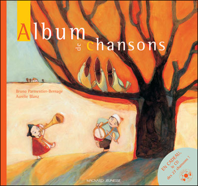 Albums de chansons Livre avec un CD audio - cartonné - Bruno Parmentier ...