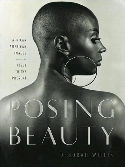 Posing beauty - relié - Deborah Willis - Achat Livre | fnac