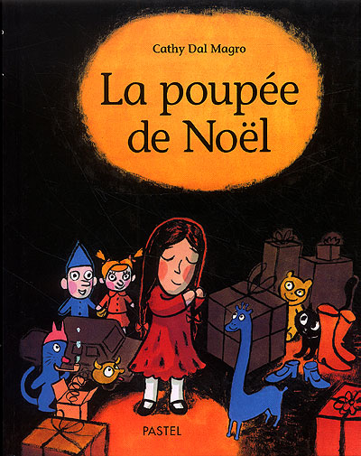 Poupee de noel (La) - relié - Dal Magro Cathy - Achat Livre | fnac