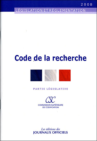 Code de la recherche - Brochure 20054/textes mis a jour au 15 aout 2008 ...