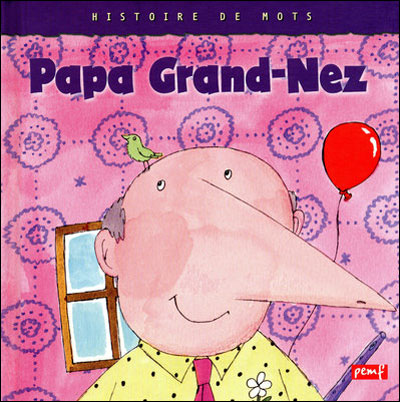 Papa grand nez - cartonné - Icem - Achat Livre | fnac