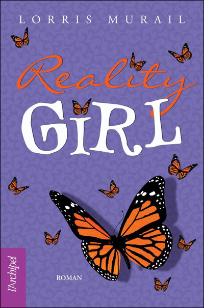 Reality Girl - broché - Lorris Murail, Livre tous les livres à la Fnac