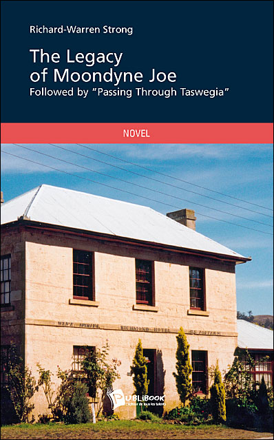 The legacy of Moondyne Joe - broché - Richard Warren Strong - Achat ...