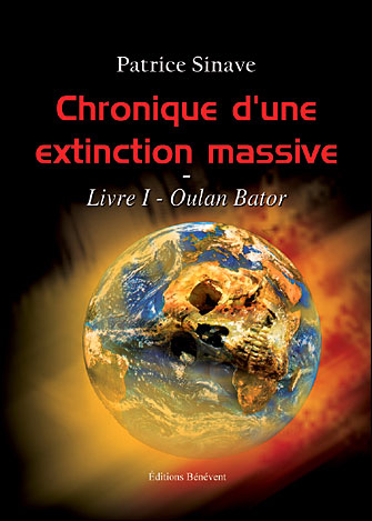 Chronique d'une extinction massive Oulan Bator partie 1, 2 et 3 ...