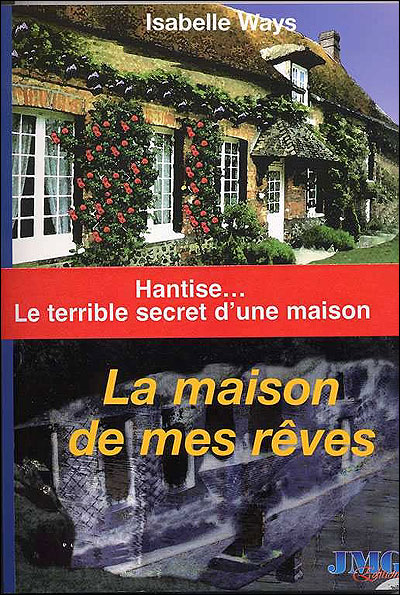 La maison de mes rêves - broché - Isabelle Ways - Achat Livre | fnac