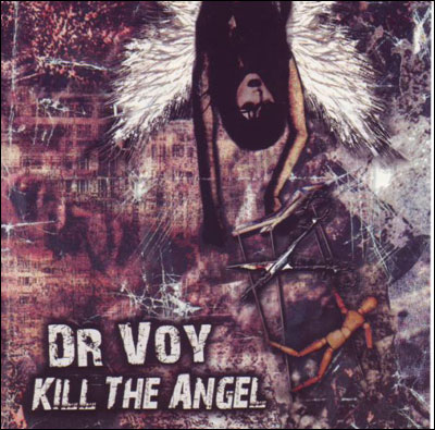 Kill the angel - Dr Voy - CD album - Achat & prix | fnac