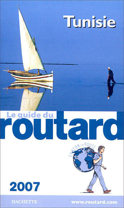 Le Routard Tunisie Edition 2007 - broché - Collectif - Achat Livre | fnac