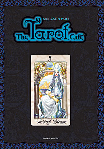 The Tarot Café - Tome 2 - The tarot café - Sang Sun Park - broché ...