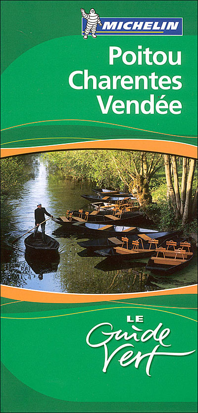 Guide vert poitou charentes vendee Edition 2006 - broché - Michelin ...