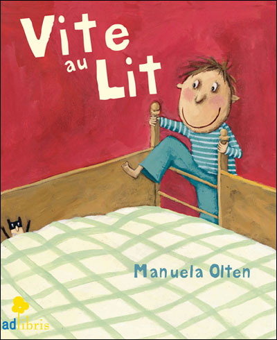 Vite, au lit ! - broché - Manuela Olten - Achat Livre | fnac