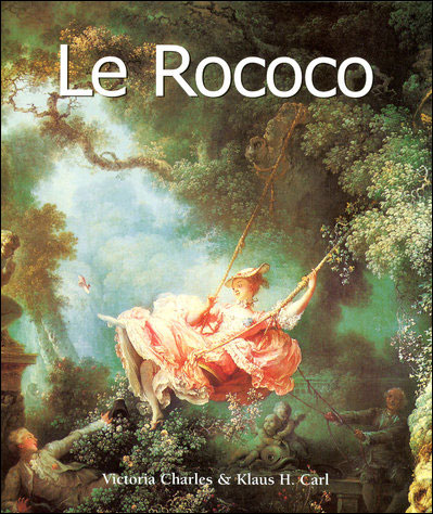 Le rococo - relié - Victoria Charles, Klaus H. Carl - Achat Livre ou ...