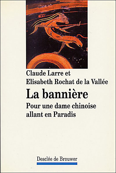 La bannière chinoise Pour une dame chinoise allant en Paradis - broché ...
