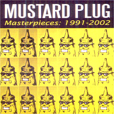 Masterpieces 1991 2002 - Mustard Plug - CD album - Achat & prix | fnac