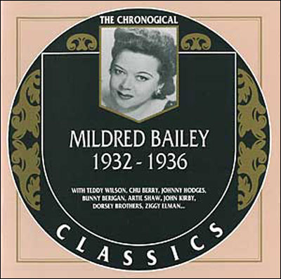 Mildred Bailey 1932 - 1936 - Mildred Bailey - CD album - Achat & prix ...