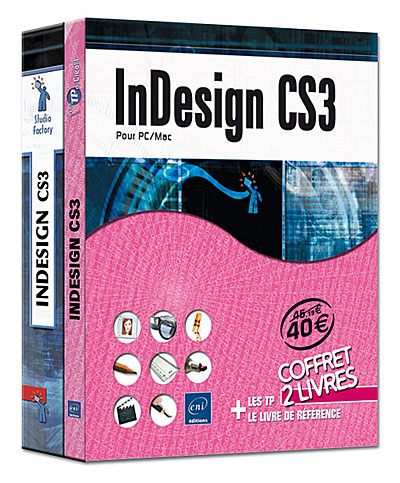 Indesign CS3 pour PC Mac Coffret 2 volumes - Coffret - Yannick Celmat ...