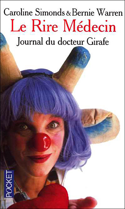 Le rire médecin Journal du Docteur Girafe - Poche - Caroline Simonds, B ...