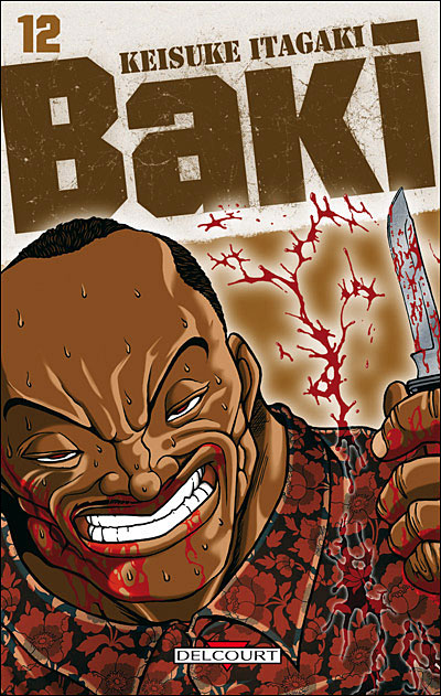 Baki - Tome 12 - Baki - Keisuke Itagaki - broché - Achat Livre | fnac