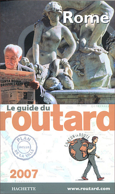 Le Routard Rome Edition 2007 - broché - Collectif - Achat Livre | fnac