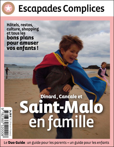 Saint-Malo en famille Inclus un guide Saint-Malo en m'amusant - broché ...